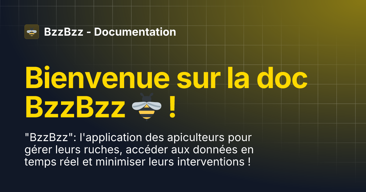 Bienvenue sur la doc BzzBzz 🐝 ! | BzzBzz - Documentation